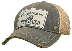Espresso Then Prosecco Hat – 1 Happy Girl